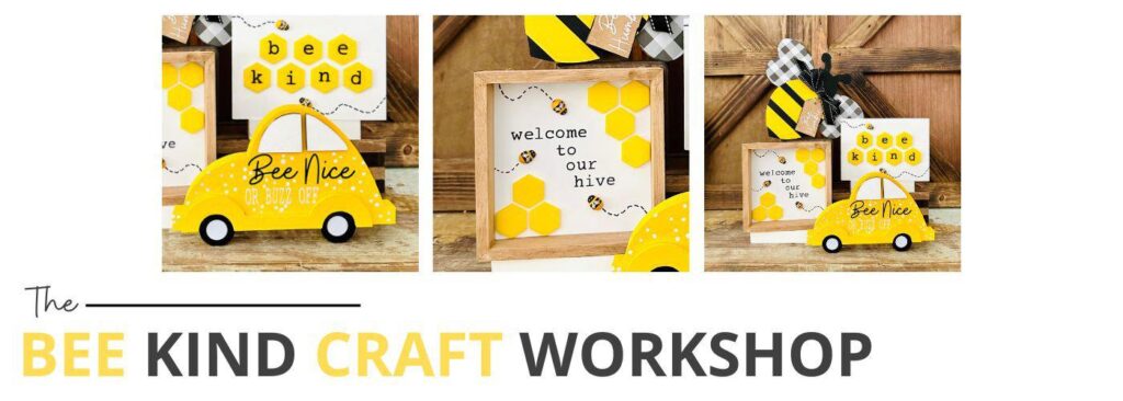 Bee Kind - Print Cut Craft